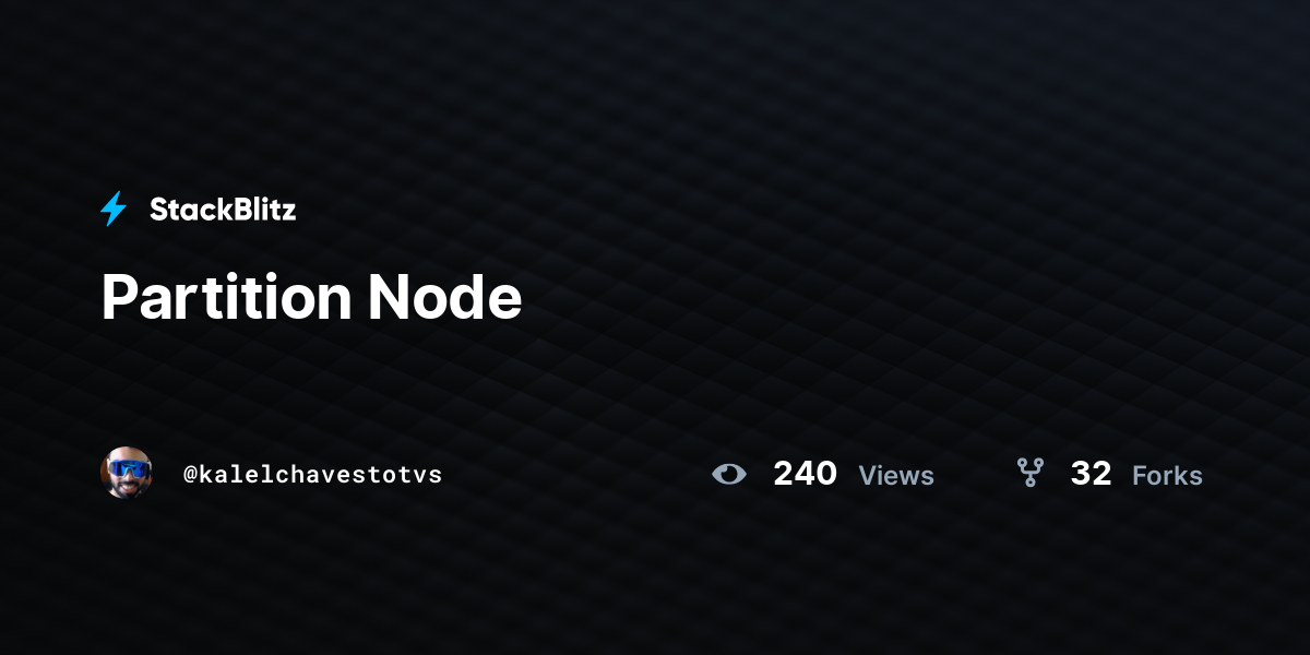 Partition Node - StackBlitz Partition Node - StackBlitz