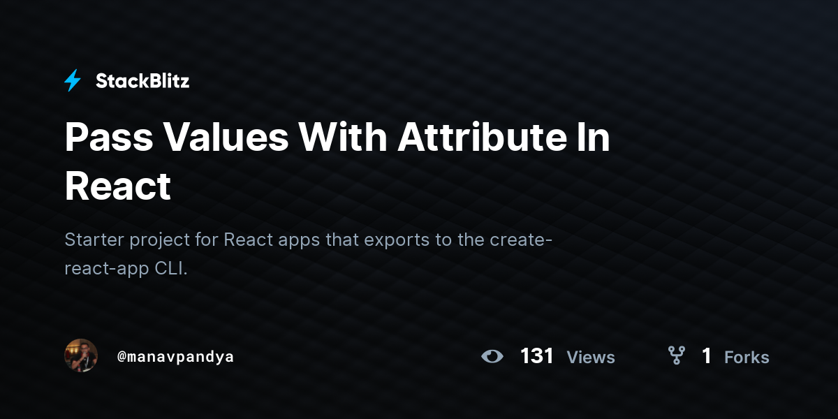 Pass Values With Attribute In React - StackBlitz