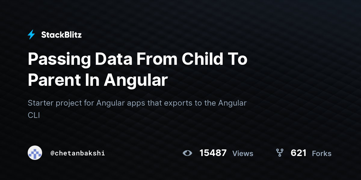 Passing Data From Child To Parent In Angular - StackBlitz