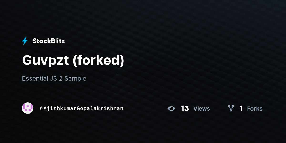 Guvpzt (forked) - StackBlitz