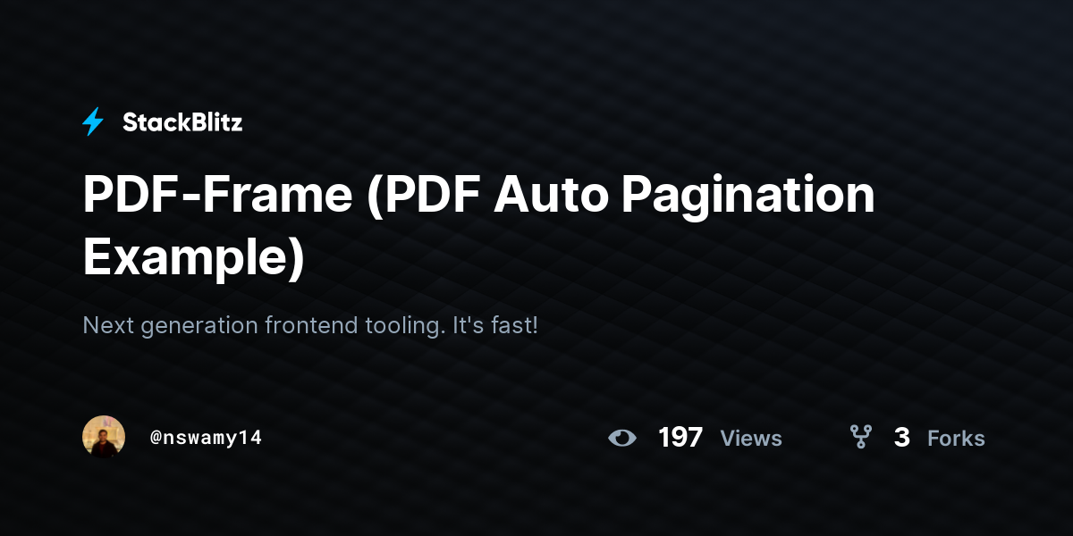 PDF-Frame (PDF Auto Pagination Example) - StackBlitz PDF-Frame (PDF Auto Pagination Example) - StackBlitz