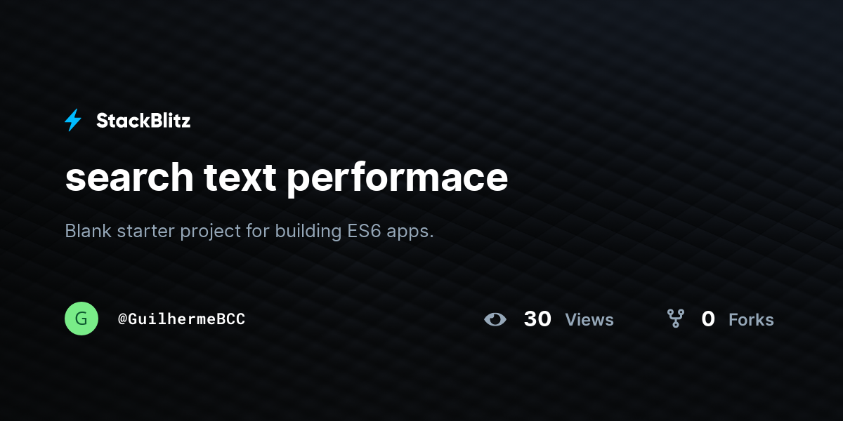 search text performace - StackBlitz