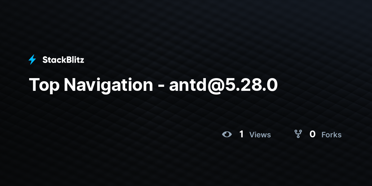 Top Navigation - antd@5.28.0 - StackBlitz