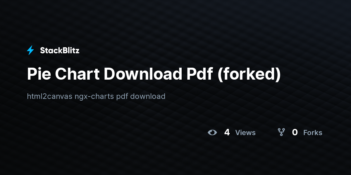 Pie Chart Download Pdf (forked) - StackBlitz
