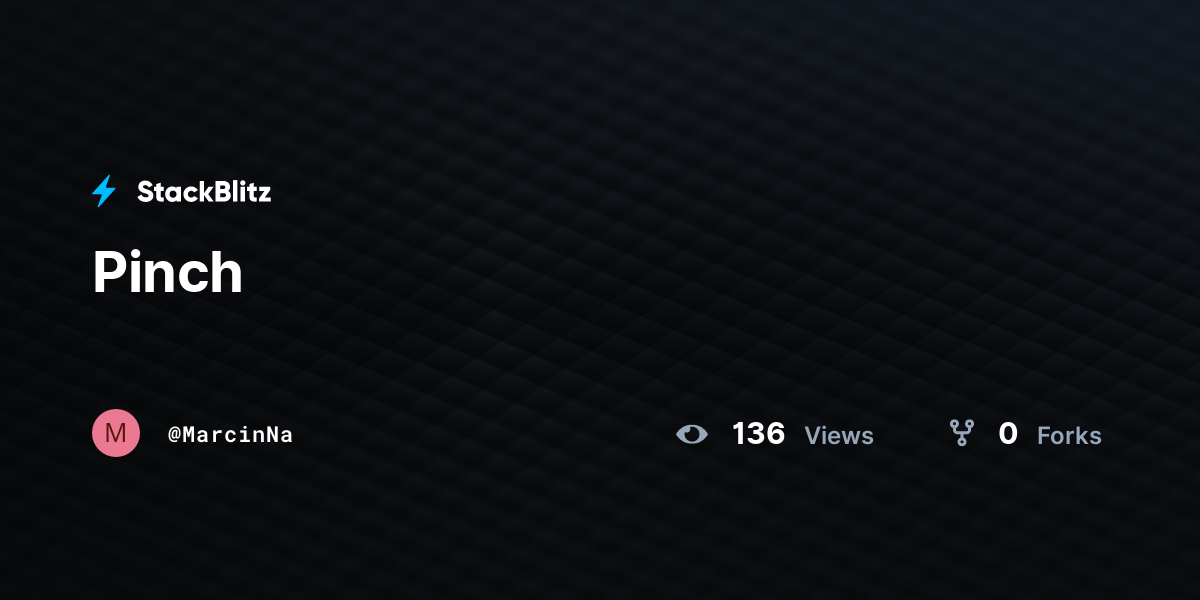 Pinch - StackBlitz