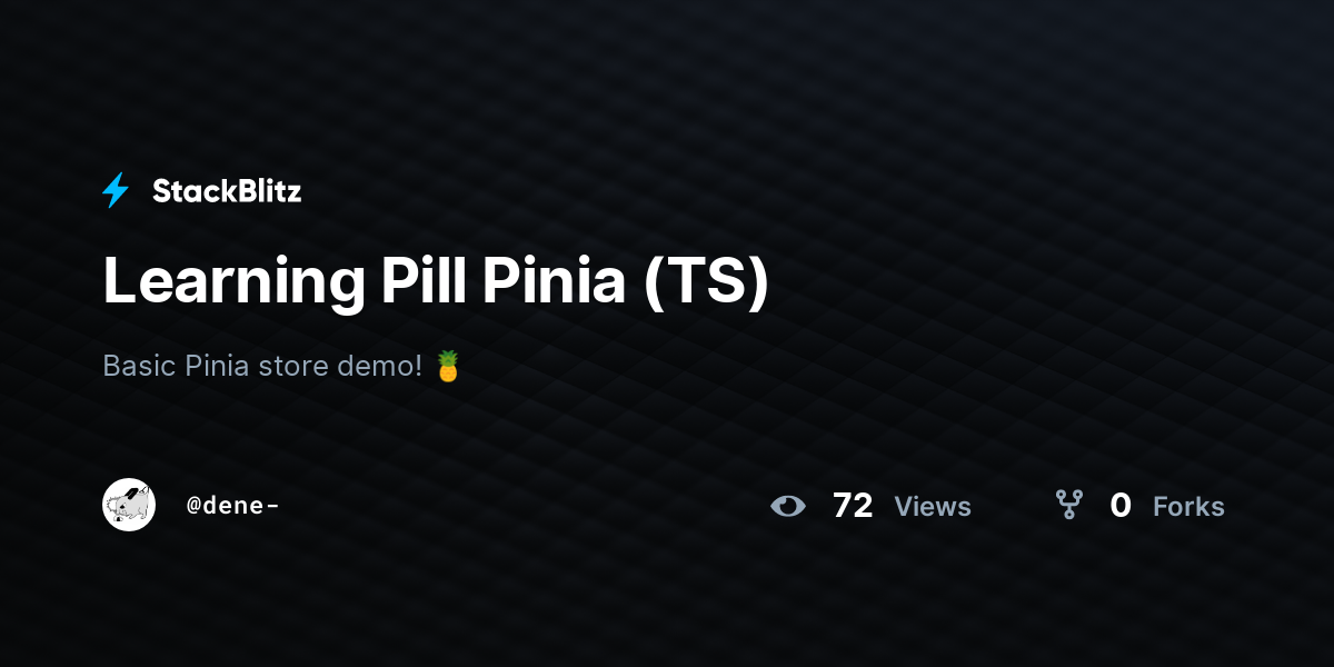Learning Pill Pinia (TS) - StackBlitz