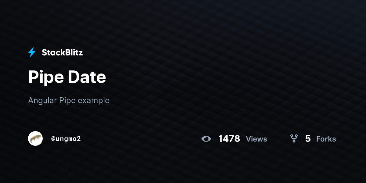 Pipe Date - StackBlitz