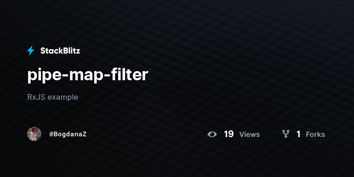 pipe-map-filter - StackBlitz