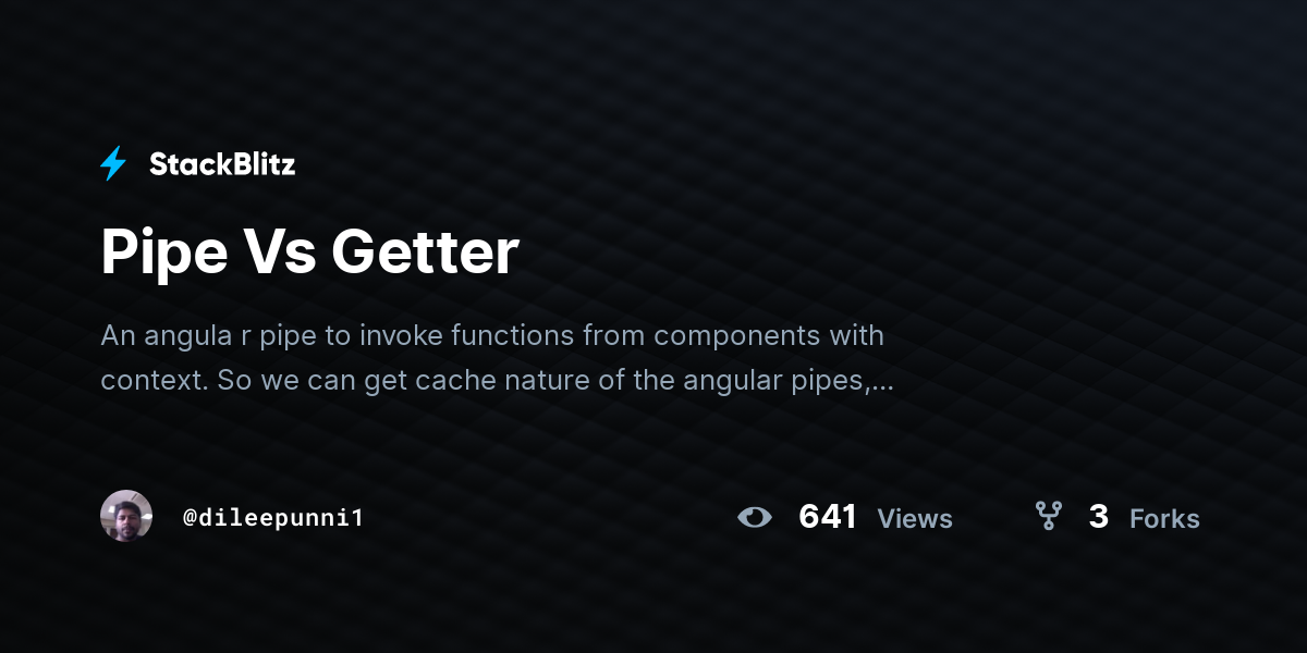 Pipe Vs Getter - StackBlitz