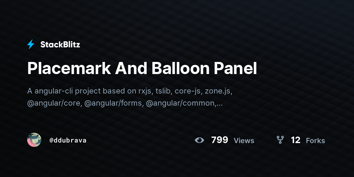 Placemark And Balloon Panel - StackBlitz