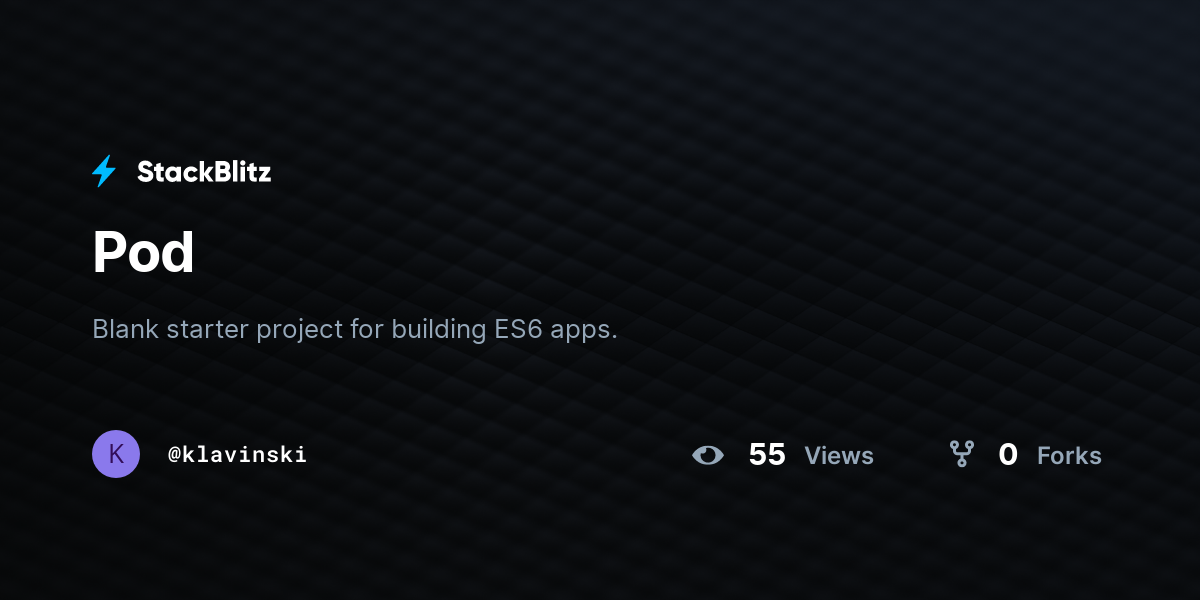 Pod - StackBlitz