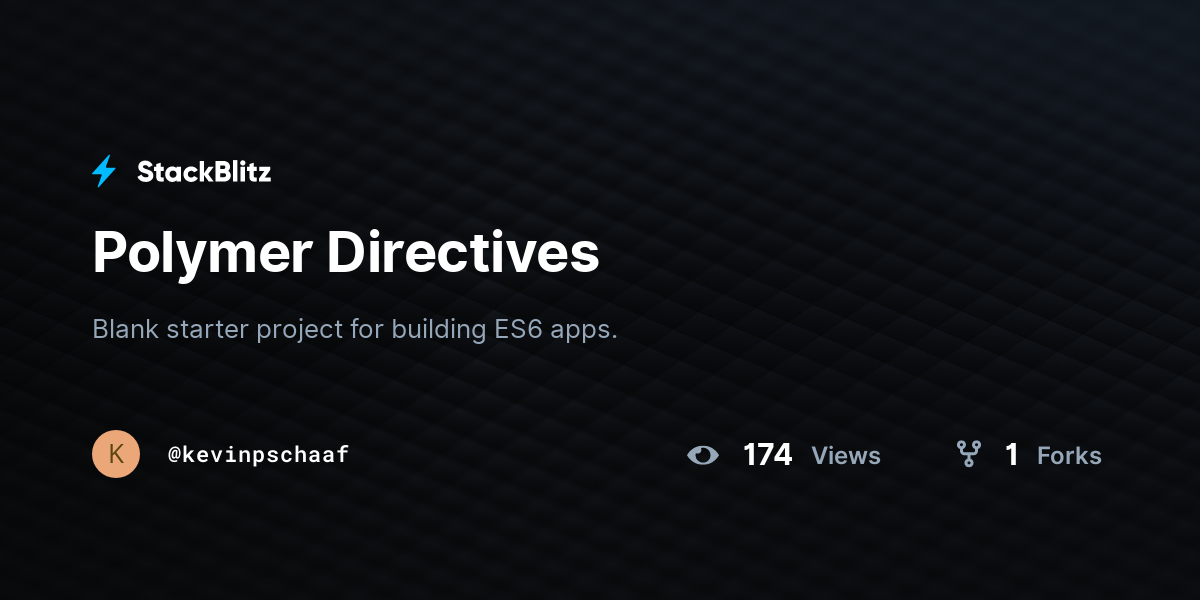 Polymer Directives - StackBlitz