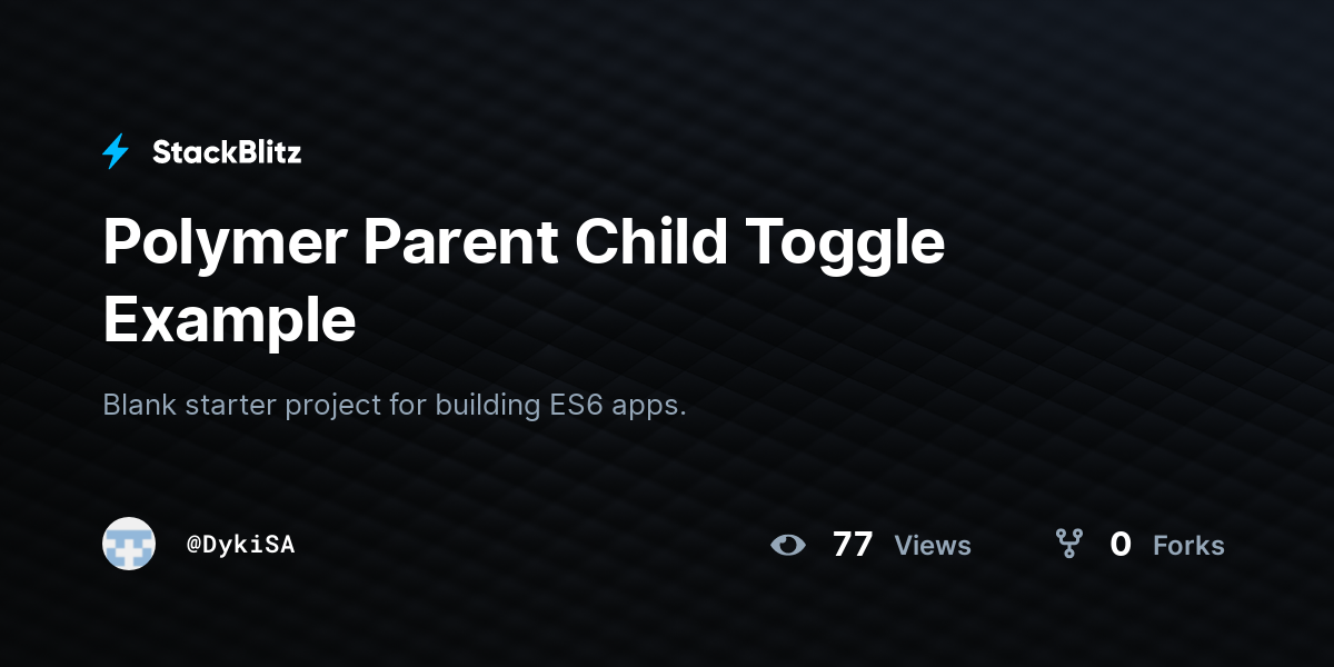 Polymer Parent Child Toggle Example - StackBlitz