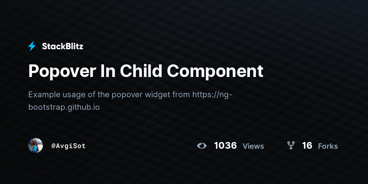 Popover In Child Component - StackBlitz