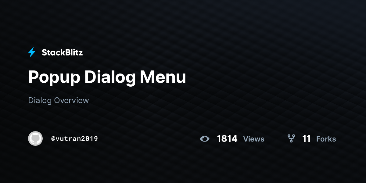 Popup Dialog Menu - StackBlitz