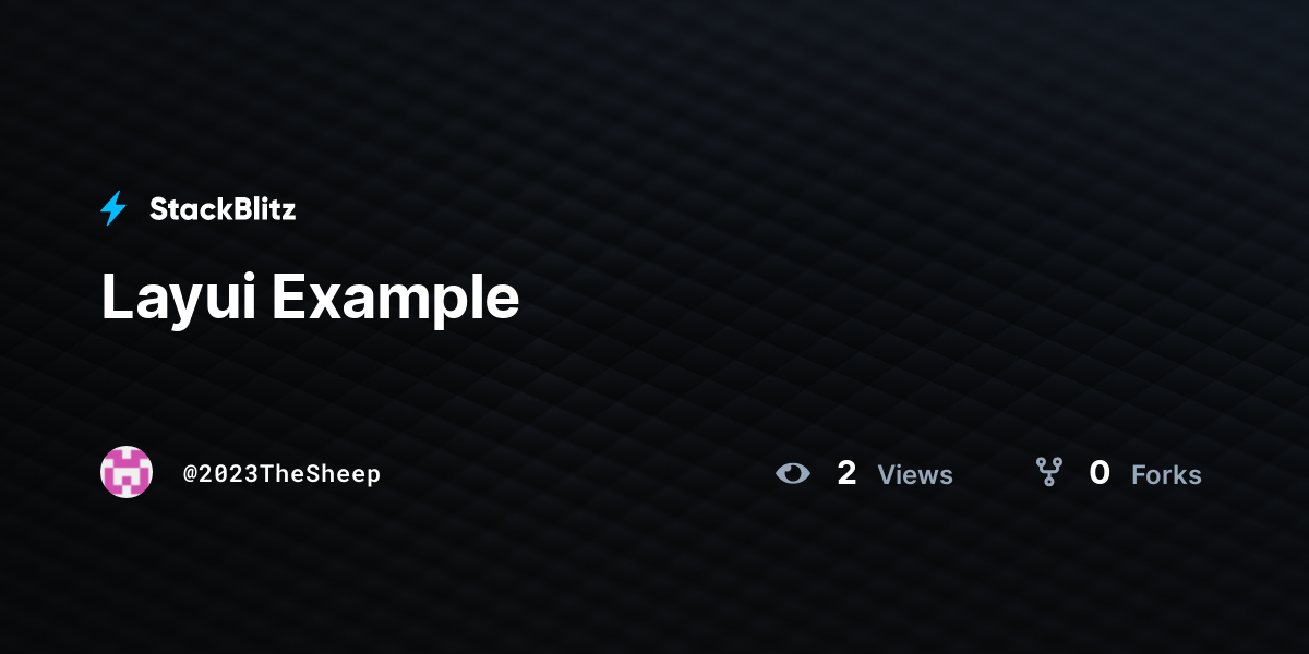 Layui Example - StackBlitz