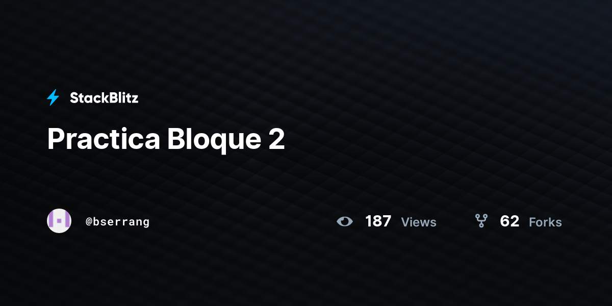 Practica Bloque 2 - StackBlitz
