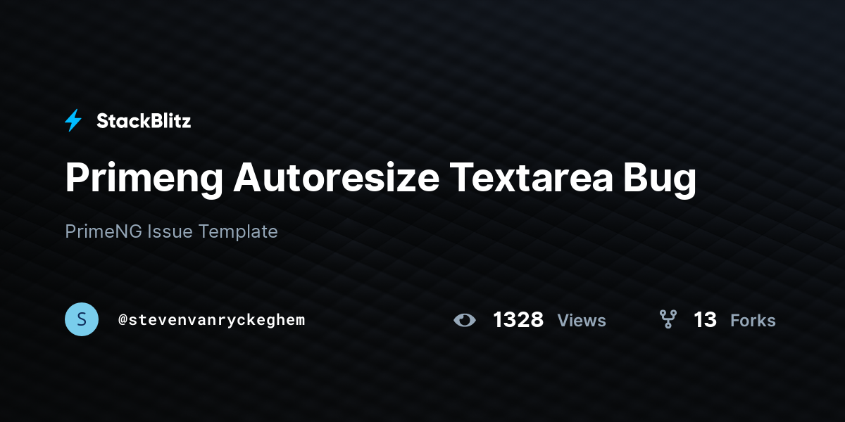 Primeng Autoresize Textarea Bug - StackBlitz Primeng Autoresize Textarea Bug - StackBlitz