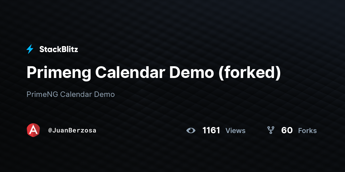 Primeng Calendar Demo (forked) - StackBlitz