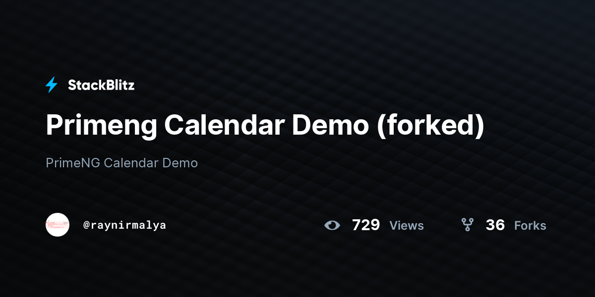 Primeng Calendar Demo (forked) - StackBlitz