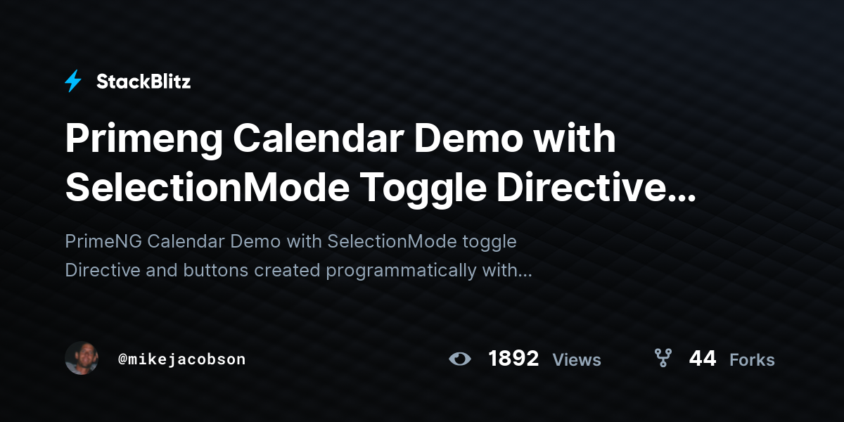 Primeng Calendar Demo with SelectionMode Toggle Directive using Renderer - StackBlitz