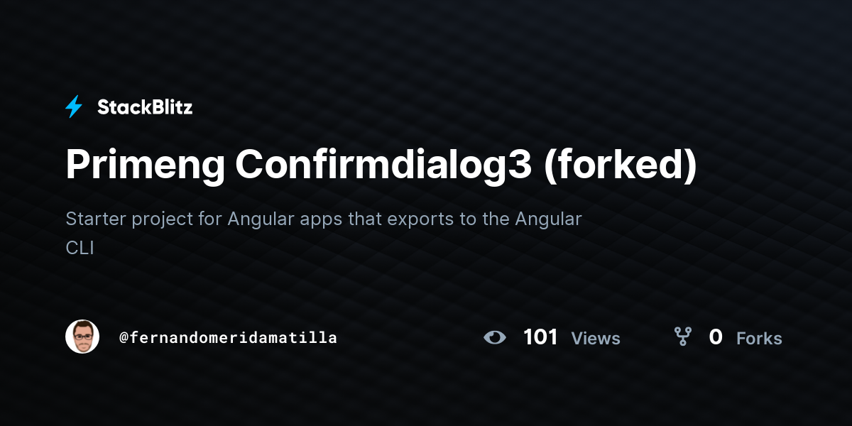 Primeng Confirmdialog3 (forked) - StackBlitz Primeng Confirmdialog3 (forked) - StackBlitz