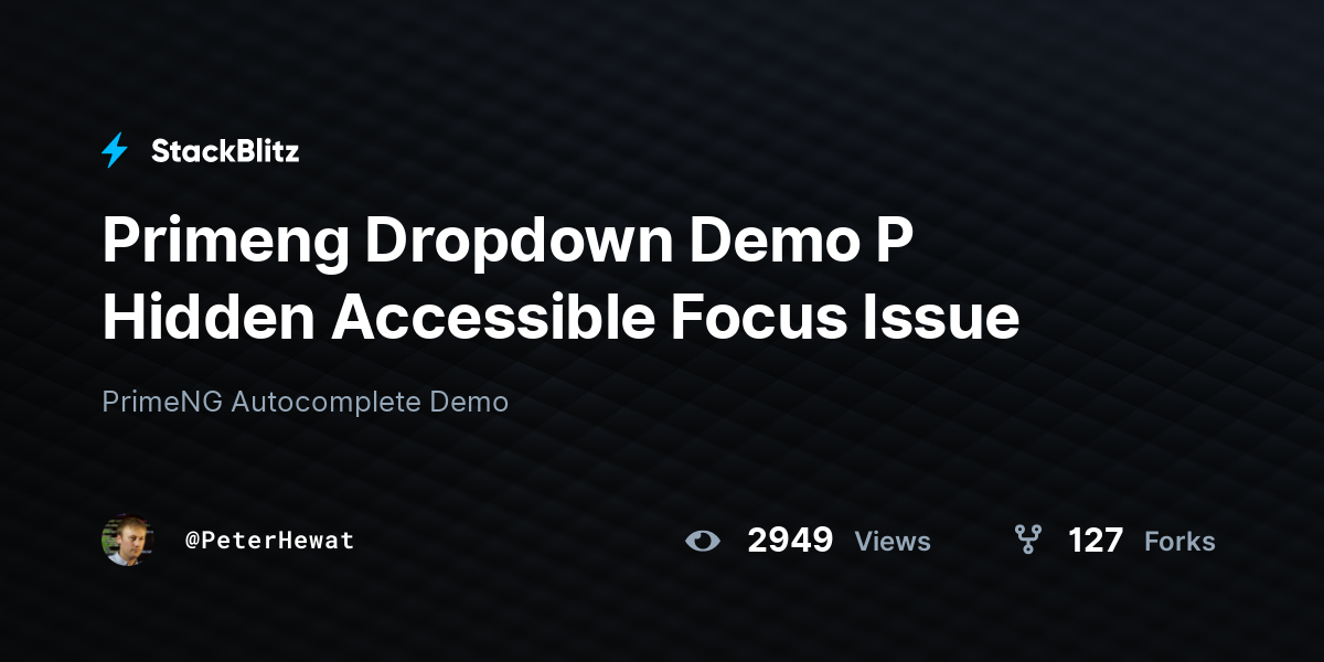 Primeng Dropdown Demo P Hidden Accessible Focus Issue - StackBlitz