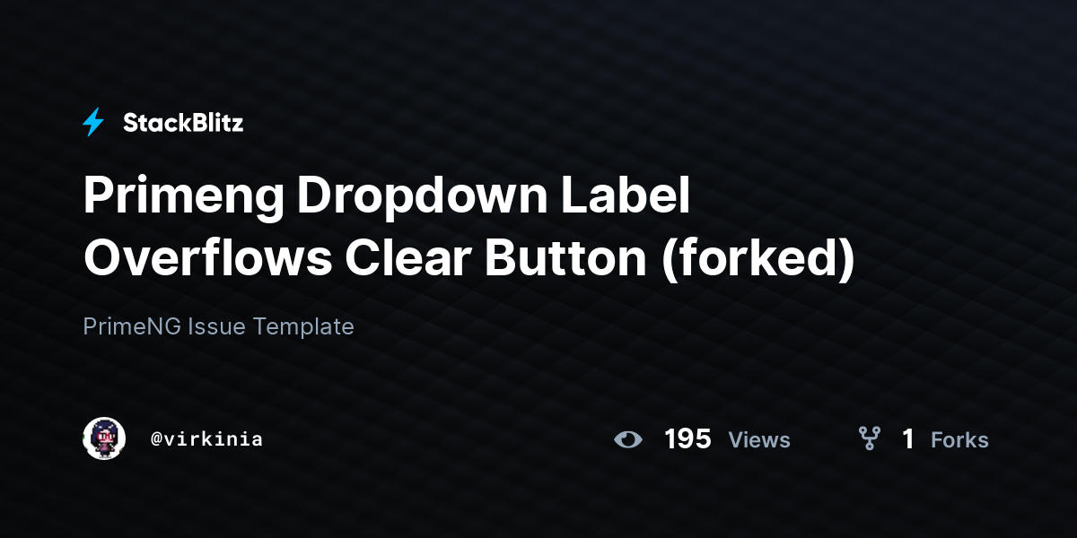 Primeng Dropdown Label Overflows Clear Button Forked Stackblitz 