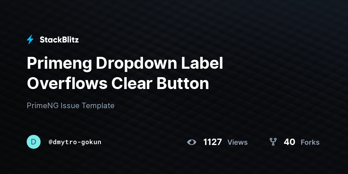 Primeng Dropdown Label Overflows Clear Button - StackBlitz