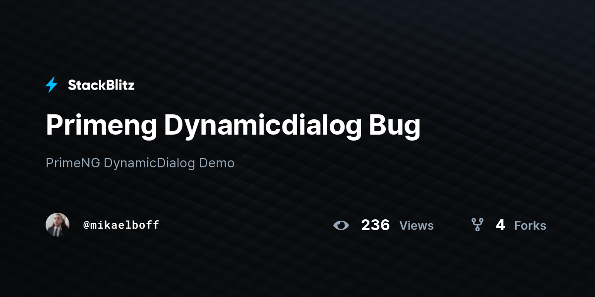 Primeng Dynamicdialog Bug - StackBlitz