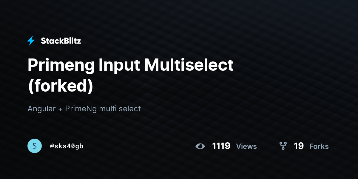 Primeng Input Multiselect (forked) - StackBlitz