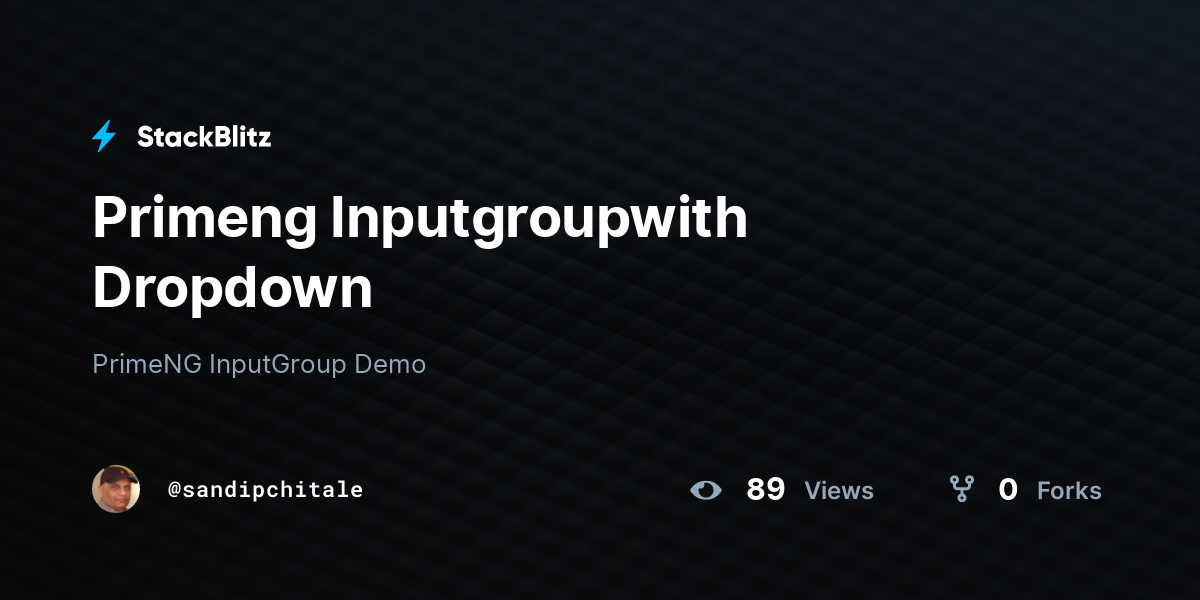 Primeng Inputgroupwith Dropdown - StackBlitz