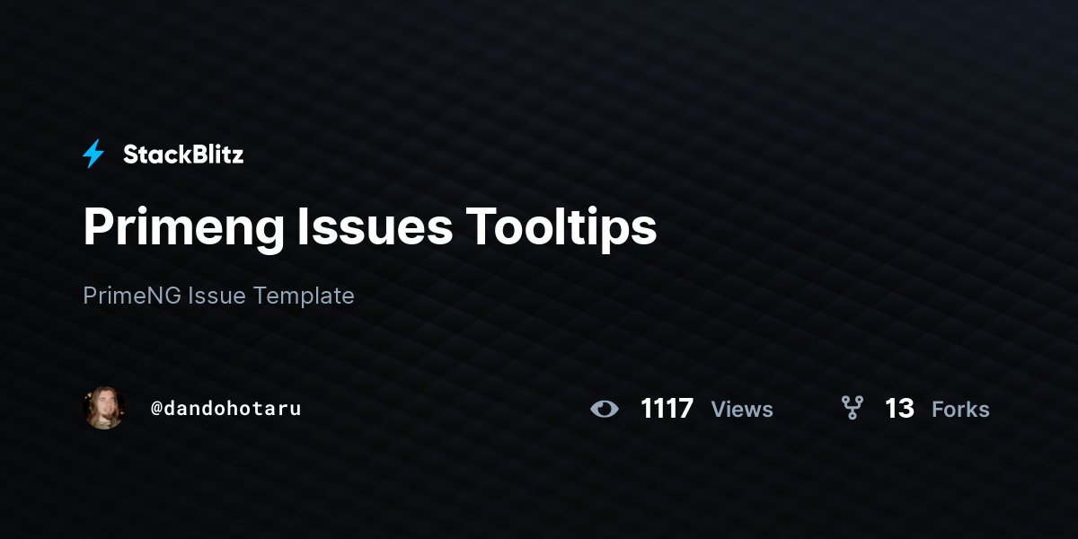 Primeng Issues Tooltips - StackBlitz