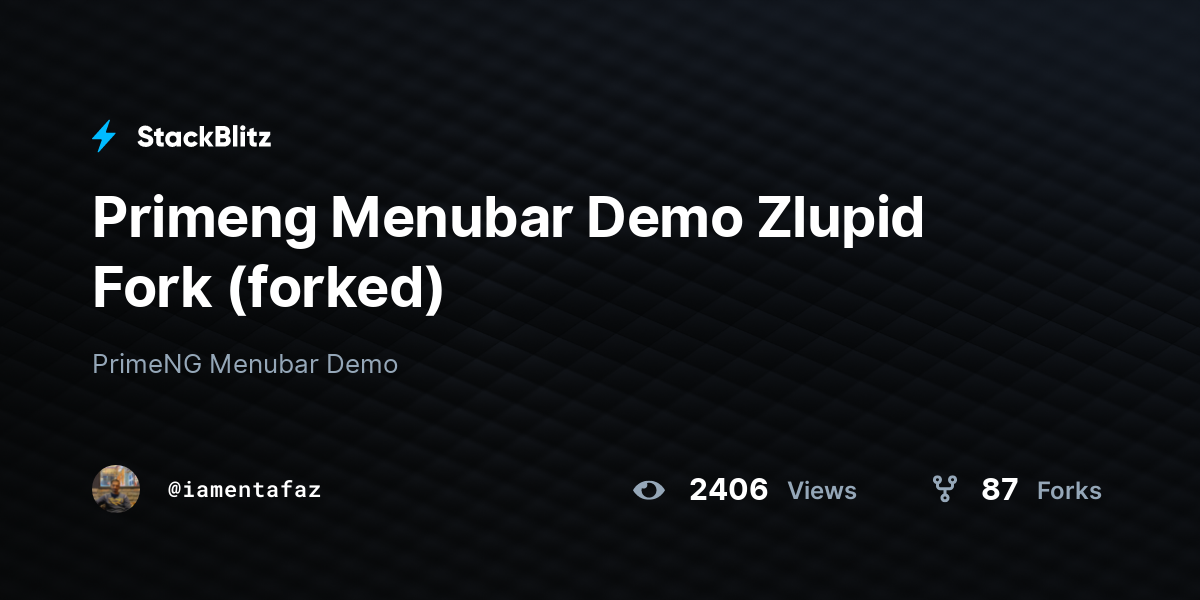 Primeng Menubar Demo Zlupid Fork (forked) - StackBlitz