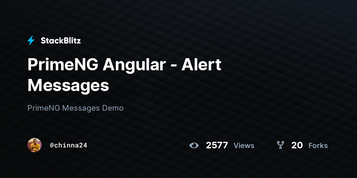 PrimeNG Angular - Alert Messages - StackBlitz