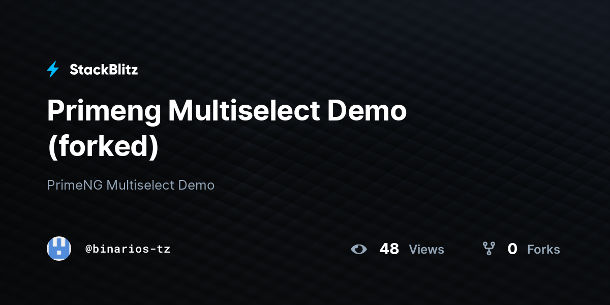 Primeng Multiselect Demo (forked) - StackBlitz Primeng Multiselect Demo (forked) - StackBlitz