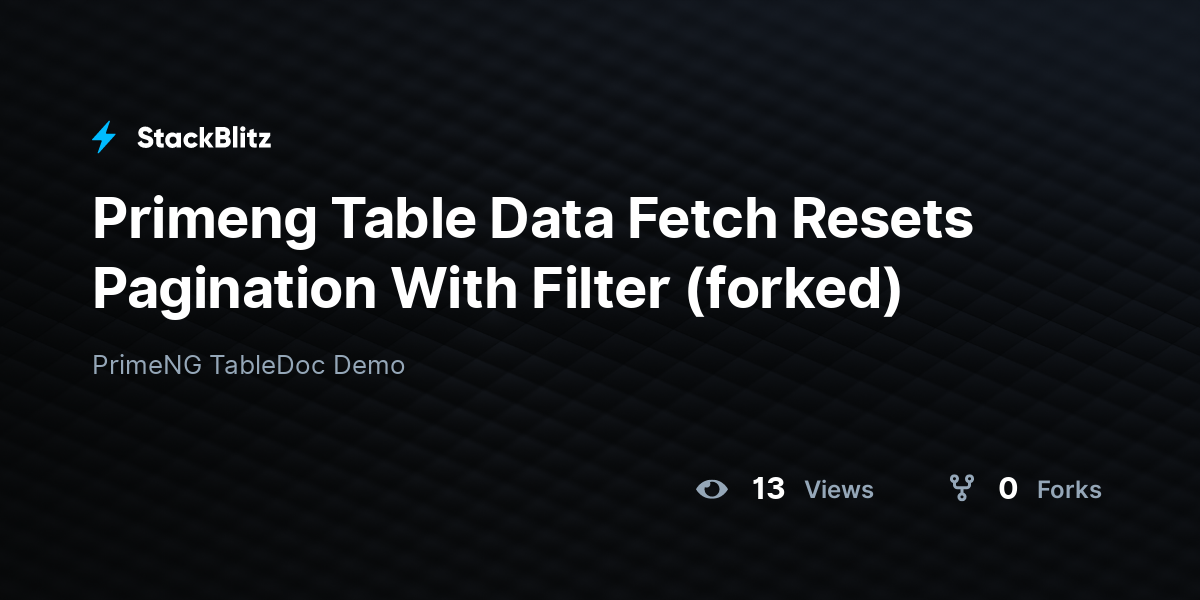 Primeng Table Data Fetch Resets Pagination With Filter (forked) - StackBlitz