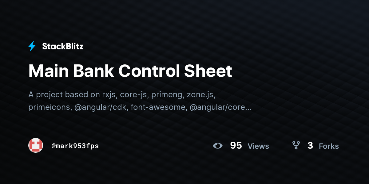 Main Bank Control Sheet - StackBlitz