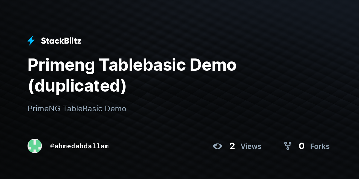 Primeng Tablebasic Demo (duplicated) - StackBlitz