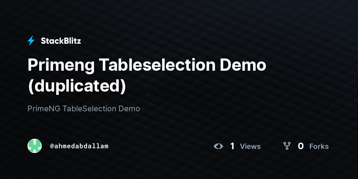 Primeng Tableselection Demo (duplicated) - StackBlitz