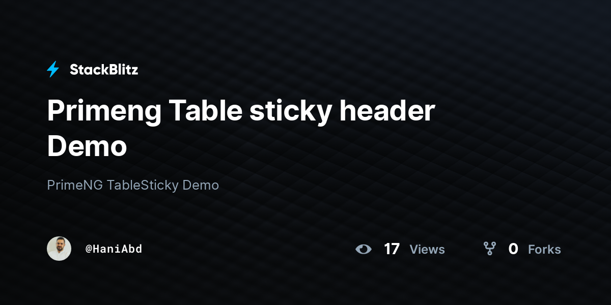 Primeng Table sticky header Demo - StackBlitz Primeng Table sticky header Demo - StackBlitz