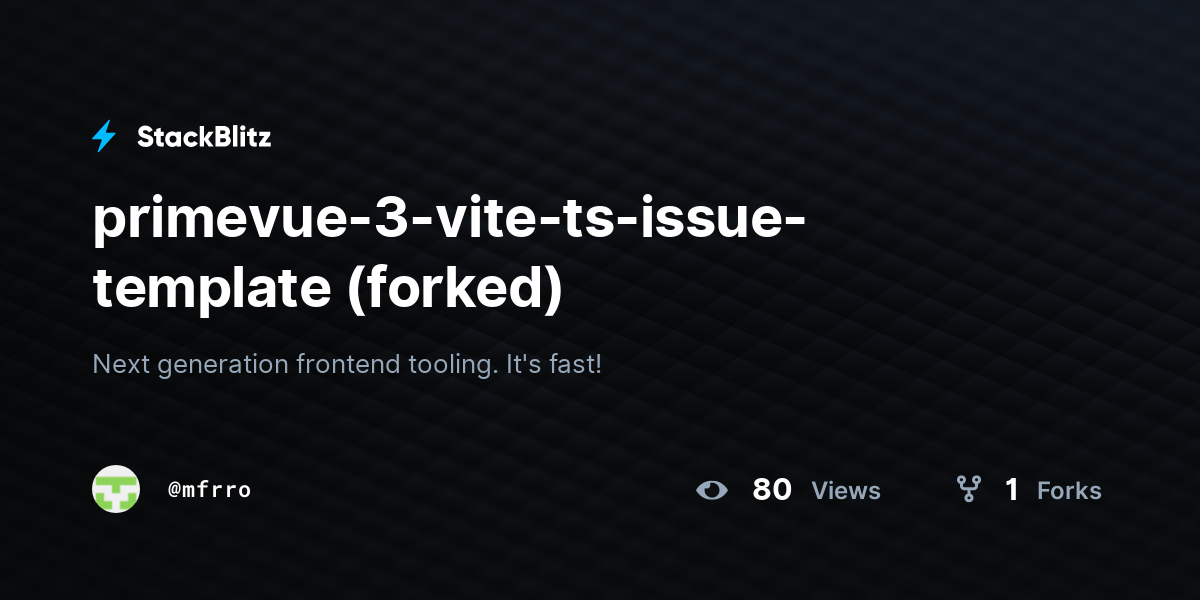 primevue-3-vite-ts-issue-template (forked) - StackBlitz primevue-3-vite-ts-issue-template (forked) - StackBlitz