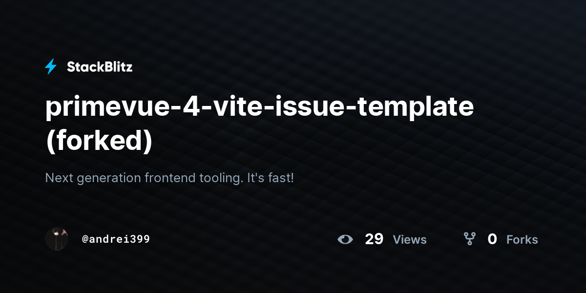 primevue-4-vite-issue-template (forked) - StackBlitz primevue-4-vite-issue-template (forked) - StackBlitz