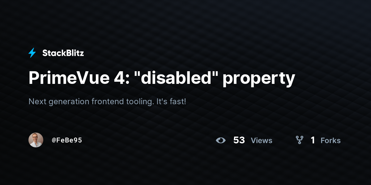 PrimeVue 4: "disabled" property - StackBlitz