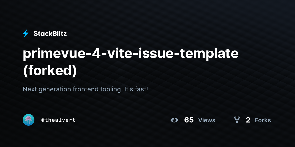 primevue-4-vite-issue-template (forked) - StackBlitz