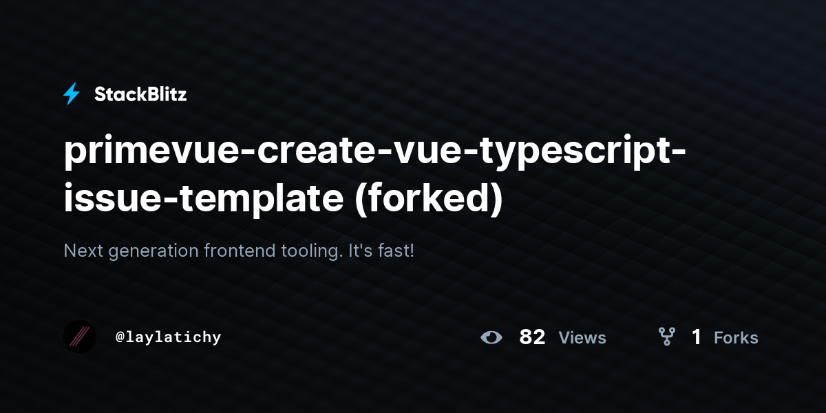 primevue-create-vue-typescript-issue-template (forked) - StackBlitz primevue-create-vue-typescript-issue-template (forked) - StackBlitz