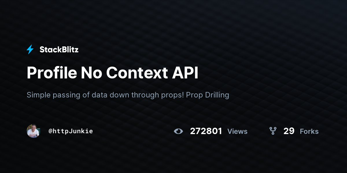 Profile No Context API - StackBlitz