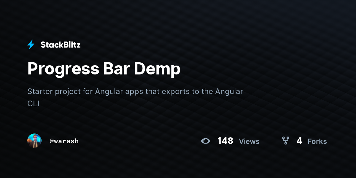 Progress Bar Demp - StackBlitz Progress Bar Demp - StackBlitz