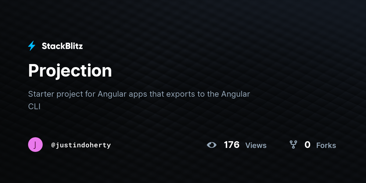 Projection - StackBlitz