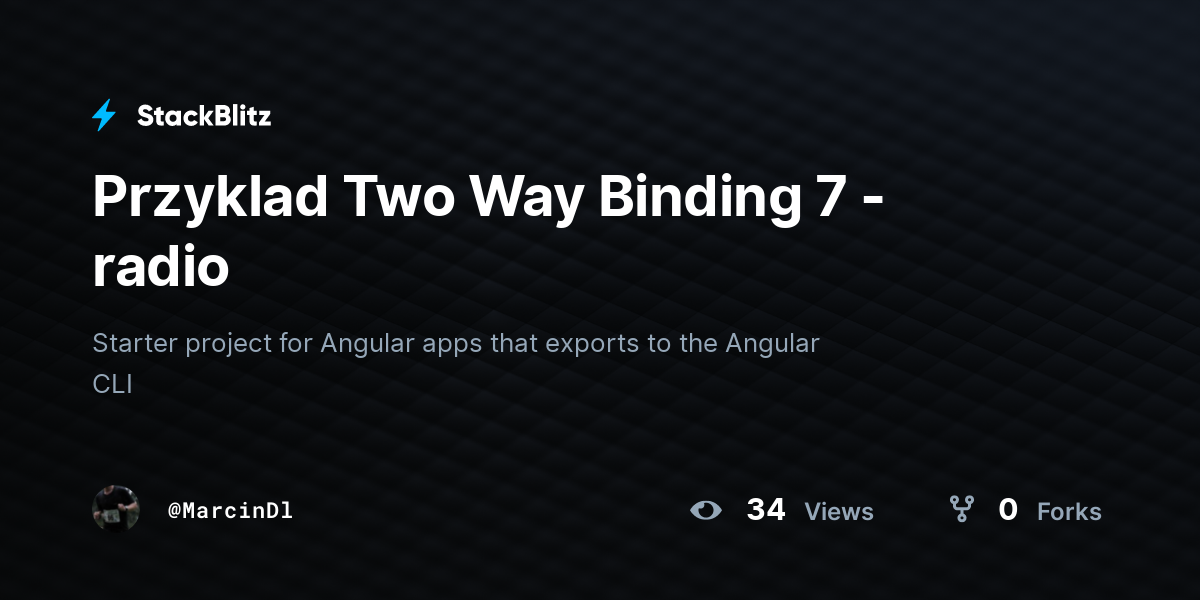 Przyklad Two Way Binding 7 - radio - StackBlitz